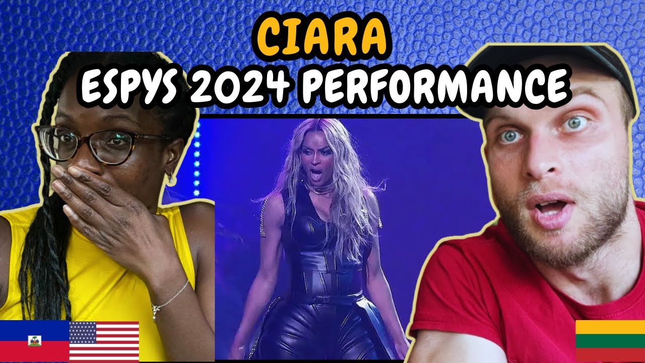 REACTION TO Ciara - ESPYS 2024 Opening Performance | FIRST TIME WATCHING - YouTube