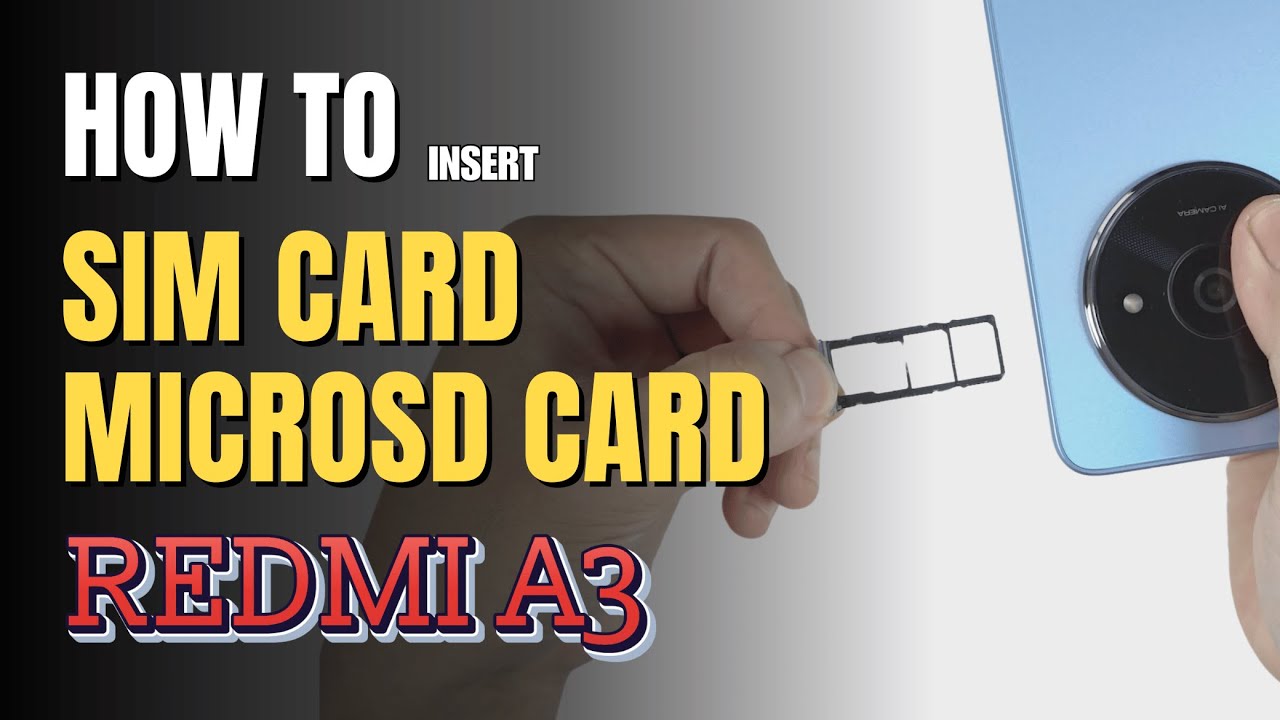How to Install a SIM Card | MicroSD Card to Redmi A3 - YouTube