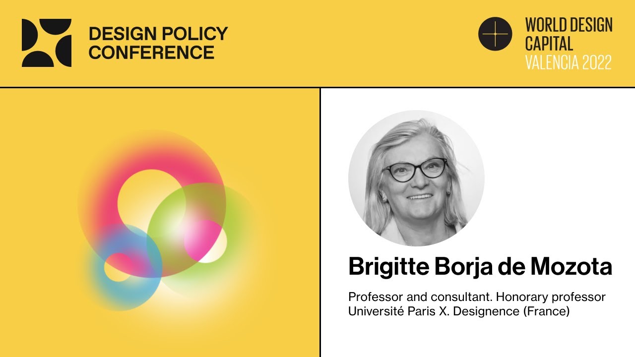 Brigitte Borja de Mozota - WDC Valencia 2022, Design Policy Conference ...