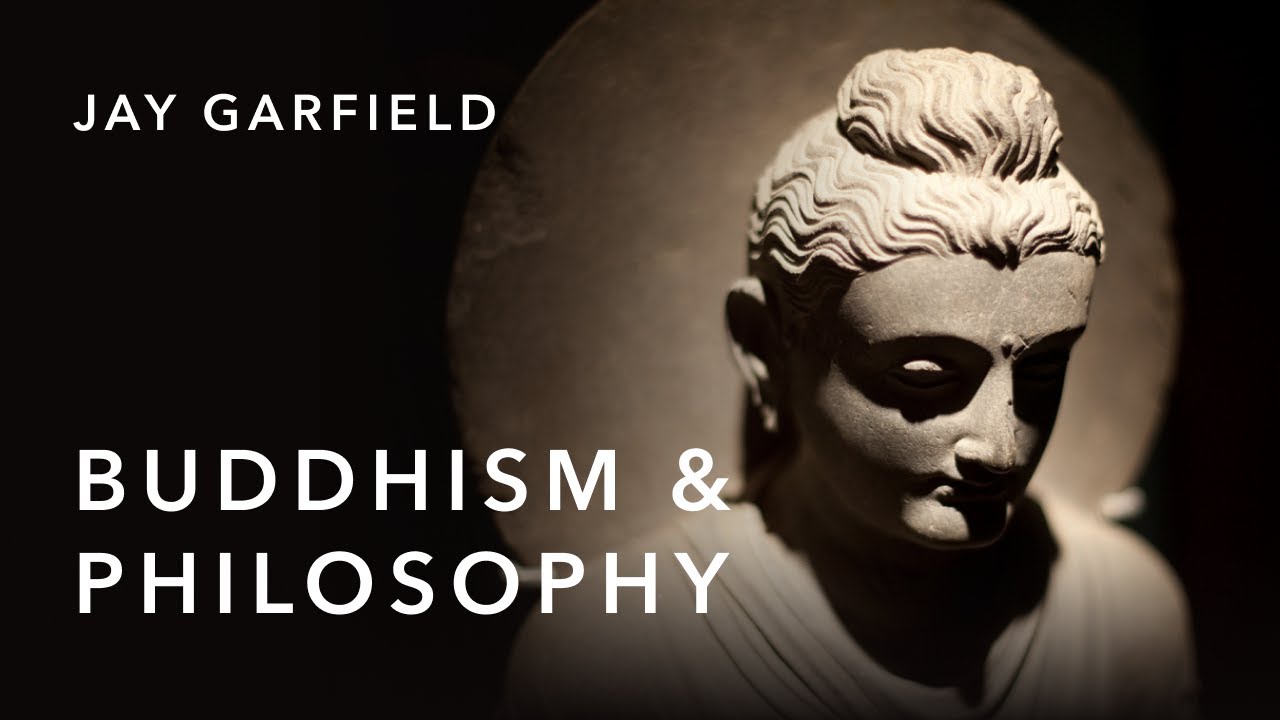 Buddhist Philosophy in Depth with Professor Jay Garfield - YouTube
