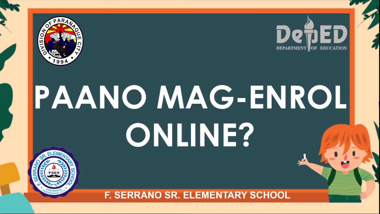 F. Serrano Sr. Elementary School Online Enrollment System Video ...