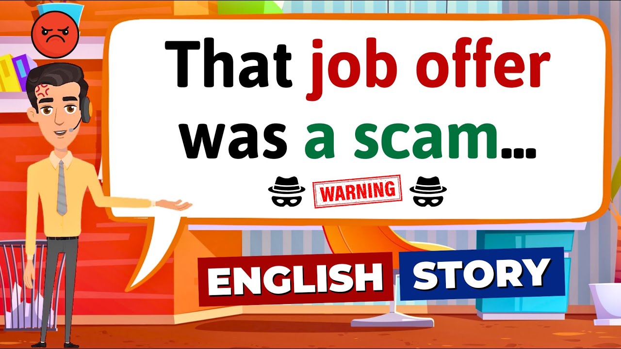 English Stories ★ The Fake Job Offer ★ Learn English Through Stories ...