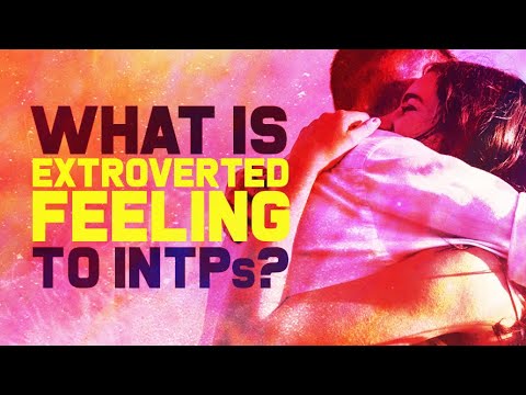 Are You Really an INTP? Explaining Extraverted Feeling - YouTube