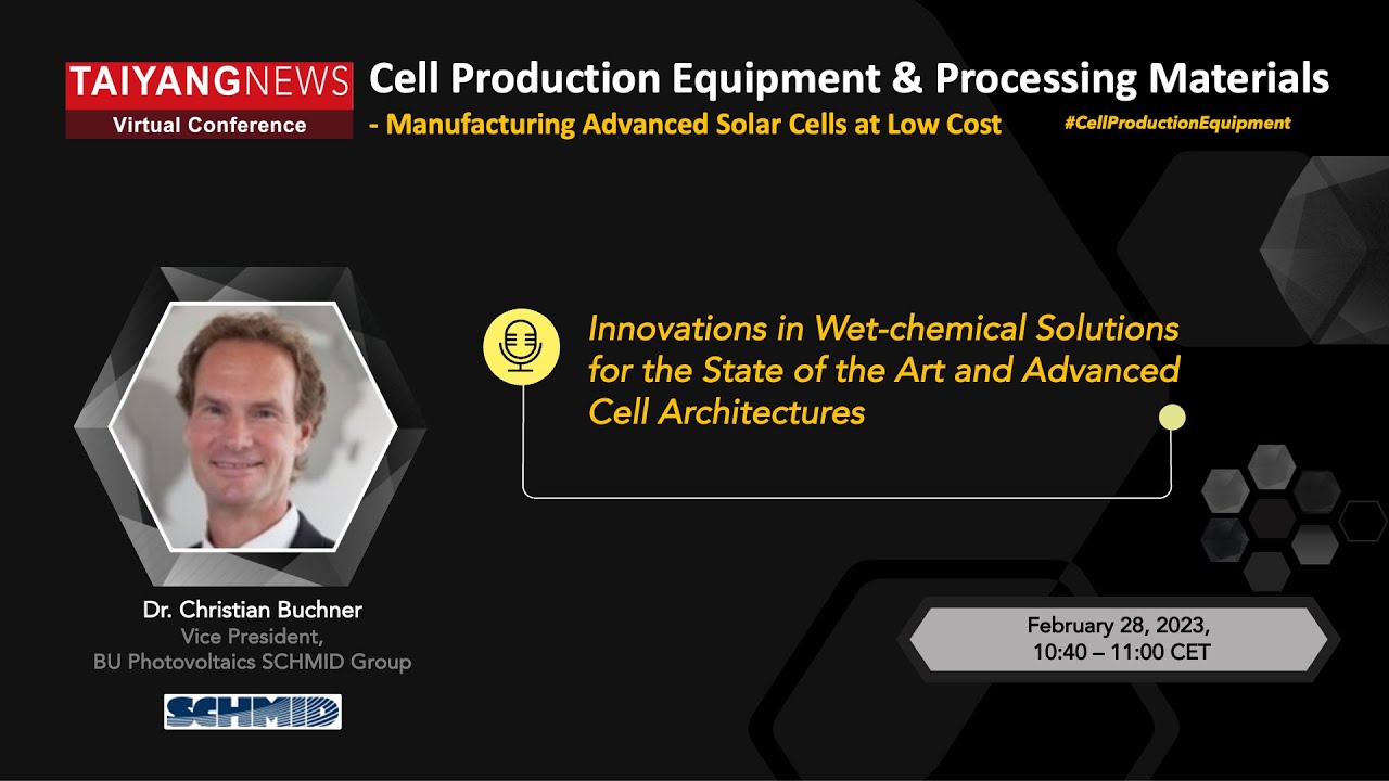 Dr Christian Buchner, SCHMID: Innovations in Wet-Chemical Solutions for ...