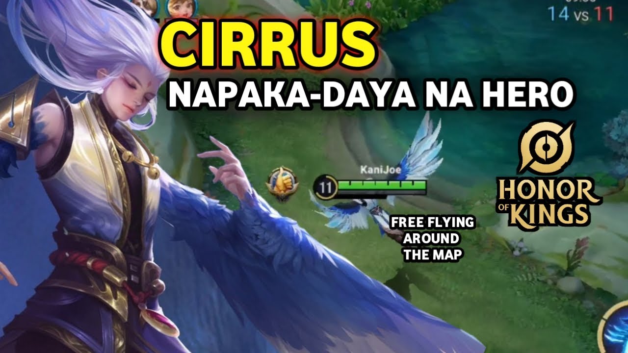 CIRRUS, NAPAKA-DAYA NA HERO SA HONOR OF KINGS (HOK) | CIRRUS GAMEPLAY ...