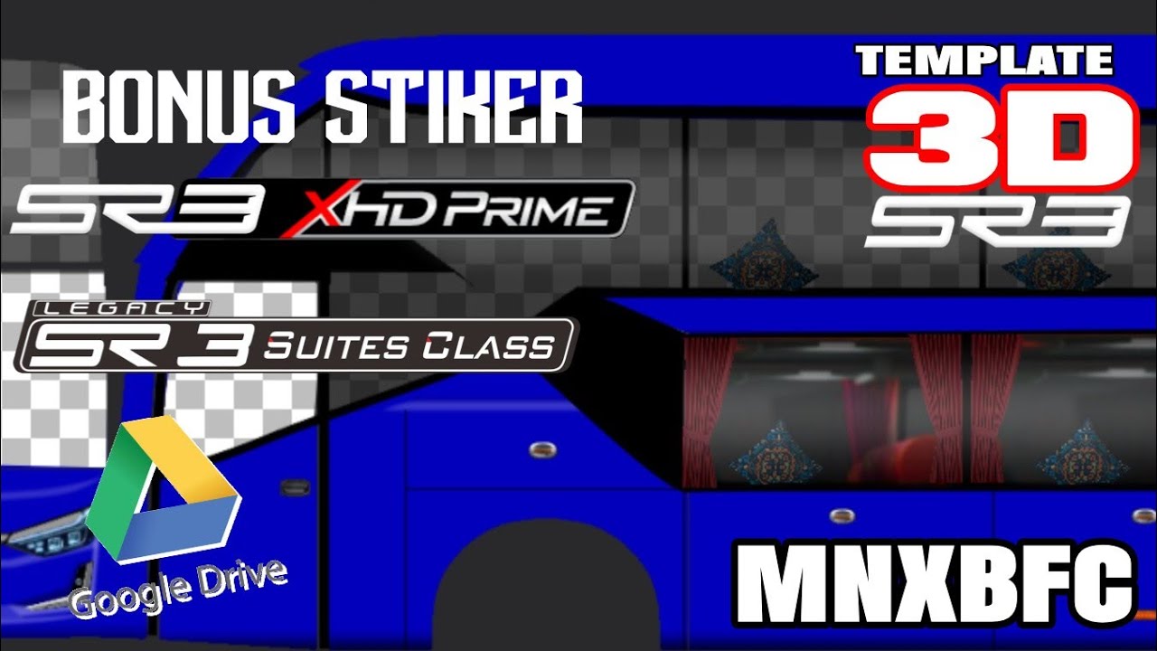 SHARE TEMPLATE 3D MOD FREE SR3 SUITE CLASS MN ART X BFC BONUS STIKER ...