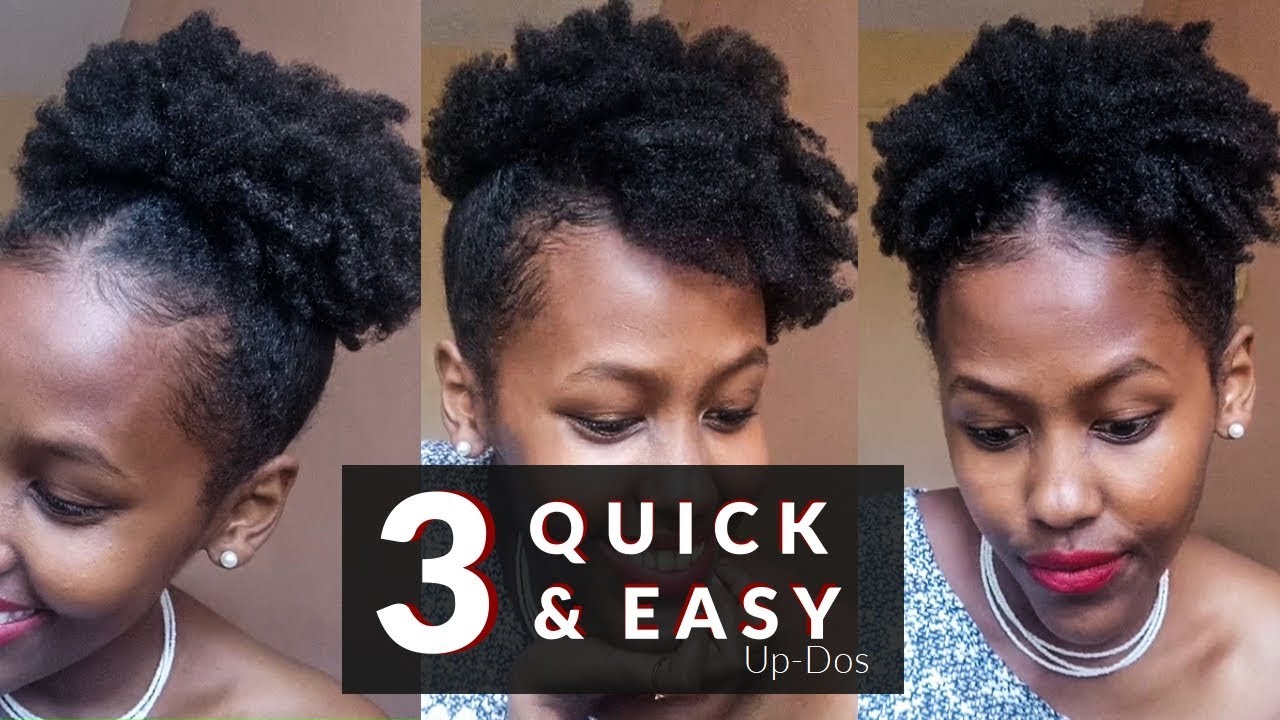 NATURAL HAIRSTYLES | 3 Very Quick & Easy Up-Dos - YouTube