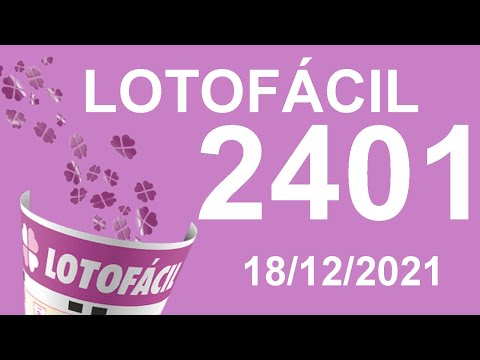 🍀Resultado da Lotofácil Concurso 2401 Correu Hoje 18/12/2021