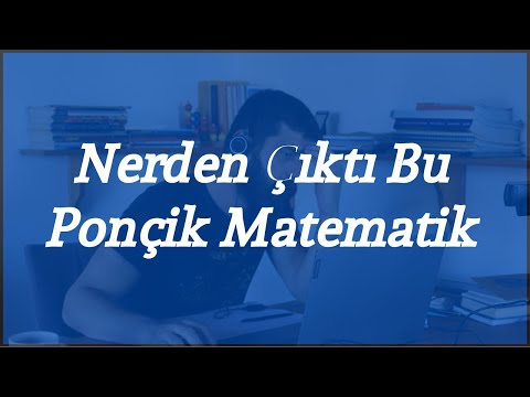 Nerden Çıktı Bu Ponçik Matematik