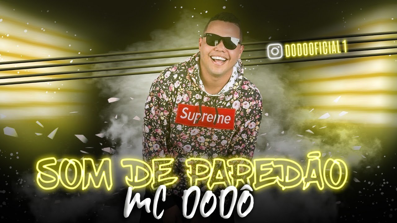 MC DODÔ - SOM DE PAREDÃO - YouTube