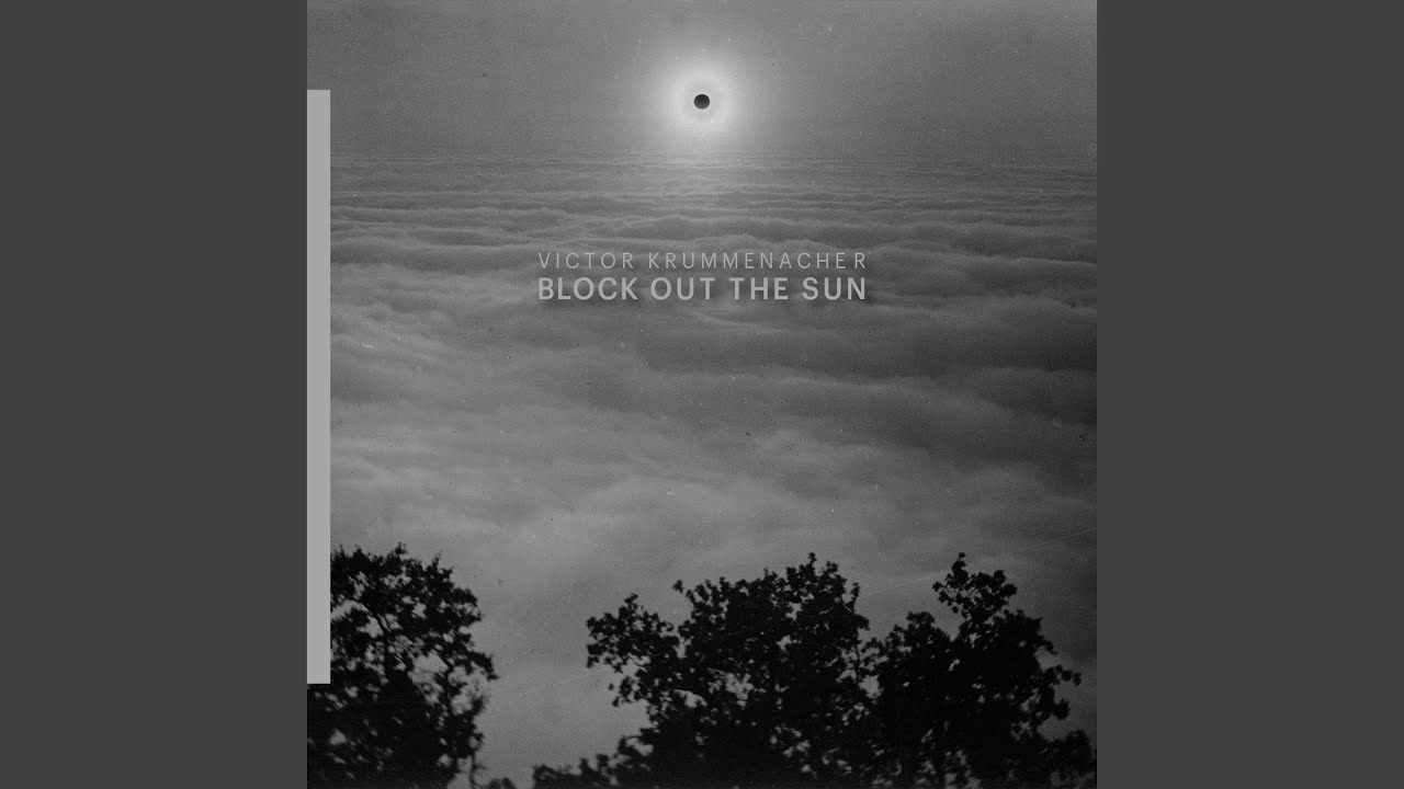 Block Out The Sun - YouTube