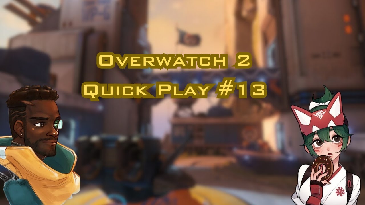Overwatch 2 - Quick Play #13 - YouTube