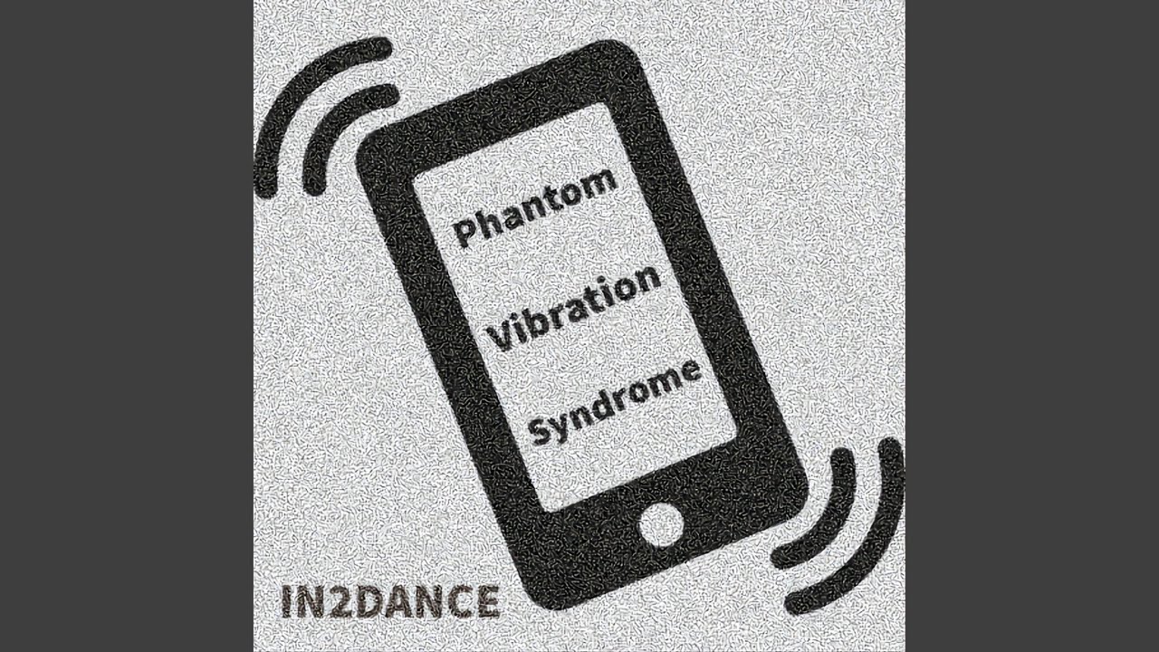 Phantom Vibration Syndrome - YouTube
