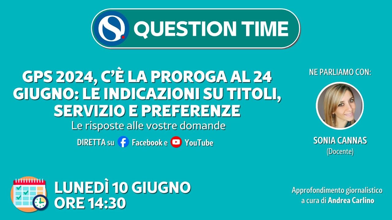 Tutorial GPS 2024, c’è la proroga al 24 giugno: le indicazioni su titoli, servizio e preferenze ...