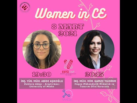 ESTÜYAP - WomenInCE (WICE '21) - 8 Mart Dünya Kadınlar Günü