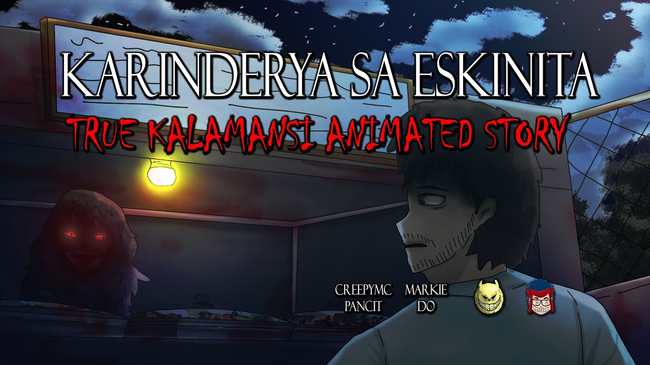 KARINDERYA SA ESKINITA - TAGALOG ANIMATED HORROR STORY - TRUE KALAMANSI ...