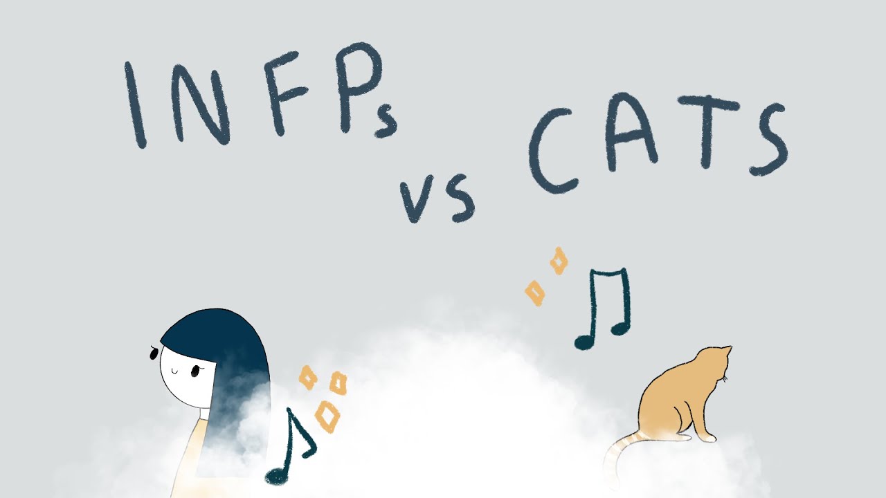Reasons why INFPs are cats - YouTube