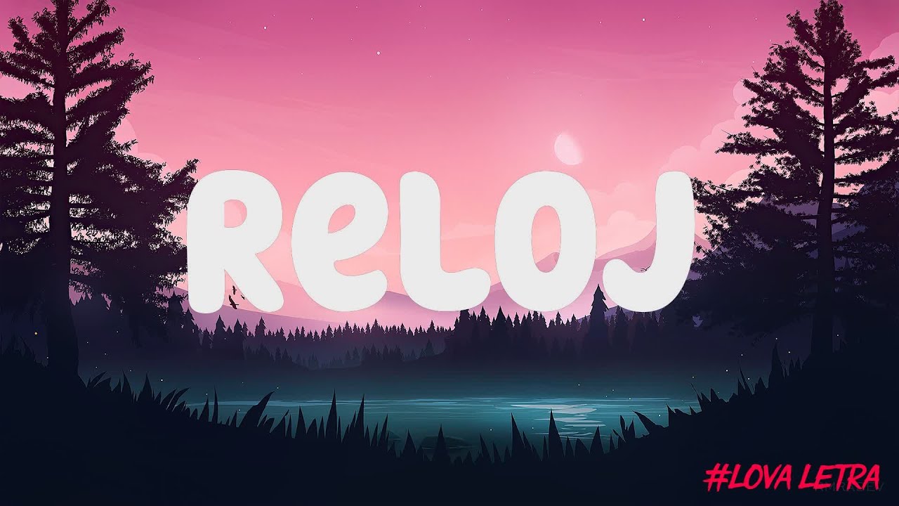 Rauw Alejandro x Anuel AA - Reloj (Letra/Lyrics) - YouTube