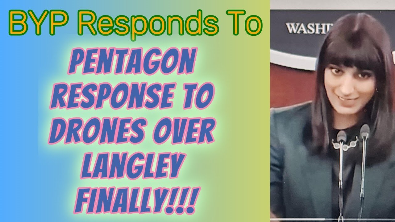 BYP Responds To EP 54 Pentagon Responds to UAP s Over Langley FINALLY ...