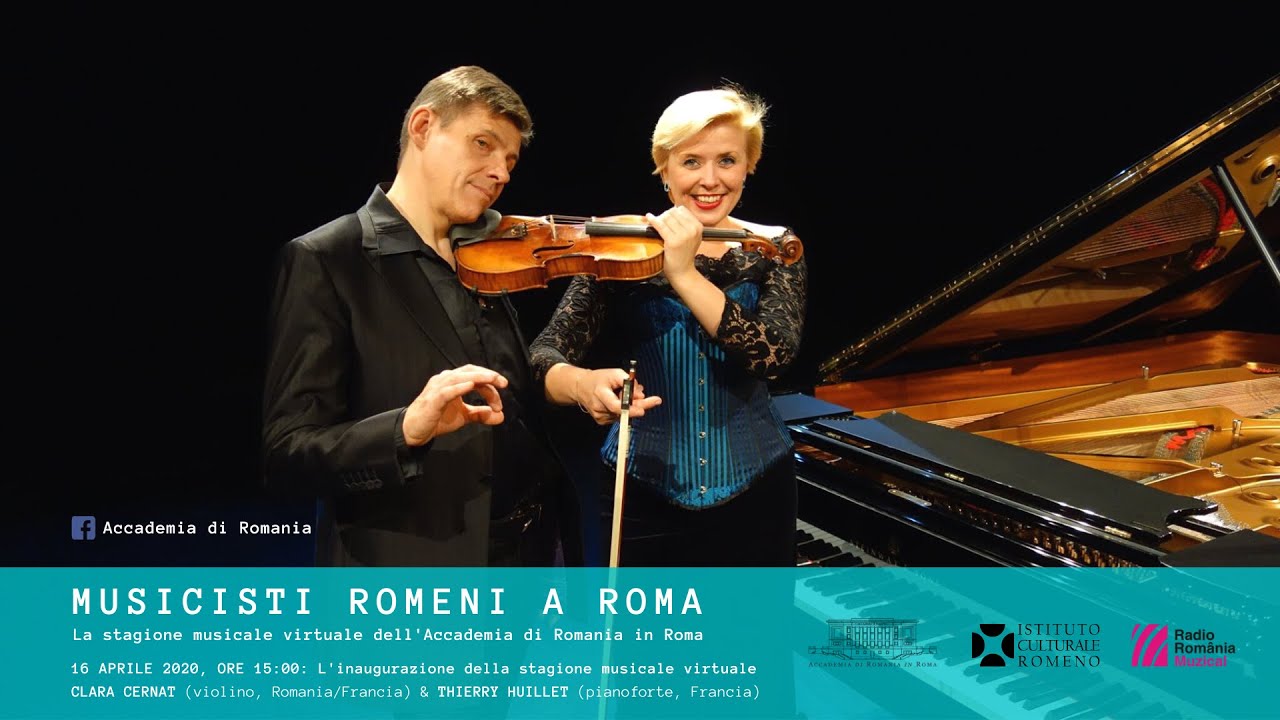 Clara Cernat & Thierry Huillet @ Musicisti Romeni a Roma 2020 - YouTube