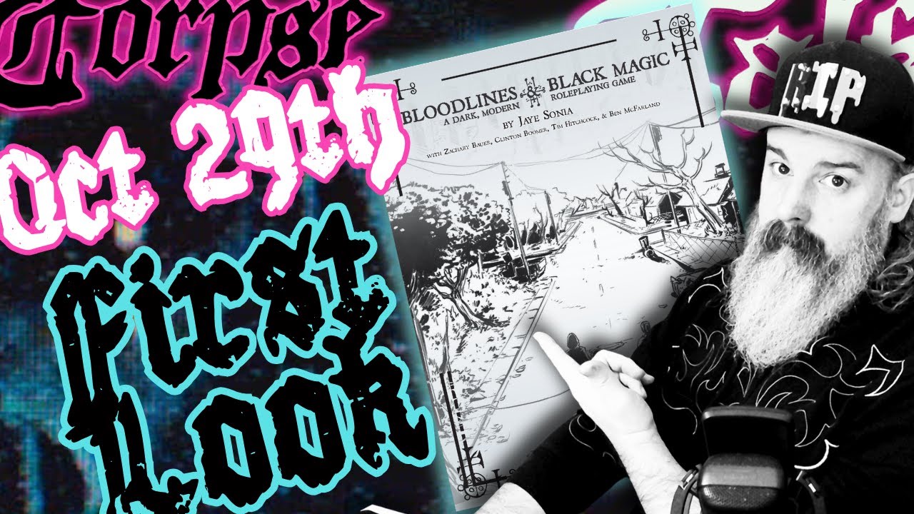 Corpse Talk Live: Exploring Bloodlines & Black Magic RPG by Storm Bunny ...