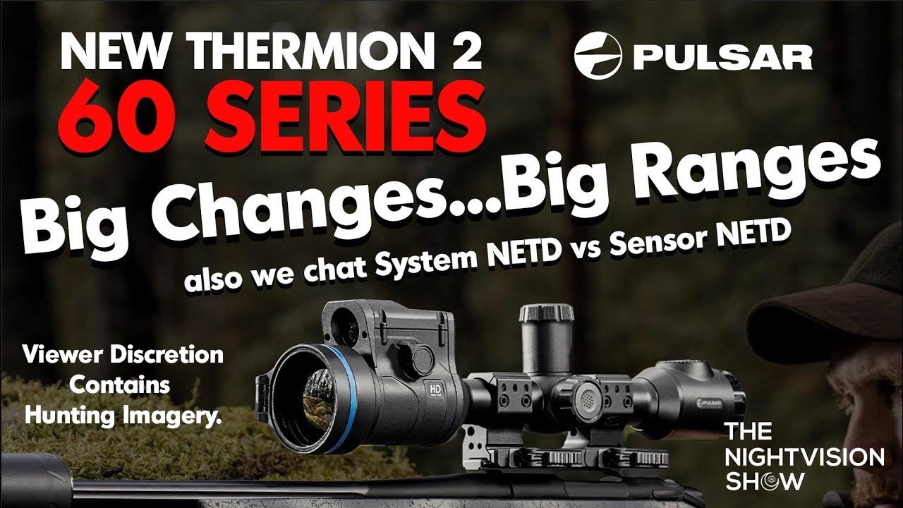 Big Changes...Big Ranges - Thermion 2 LRF XL60 Review - We talk Sensor ...