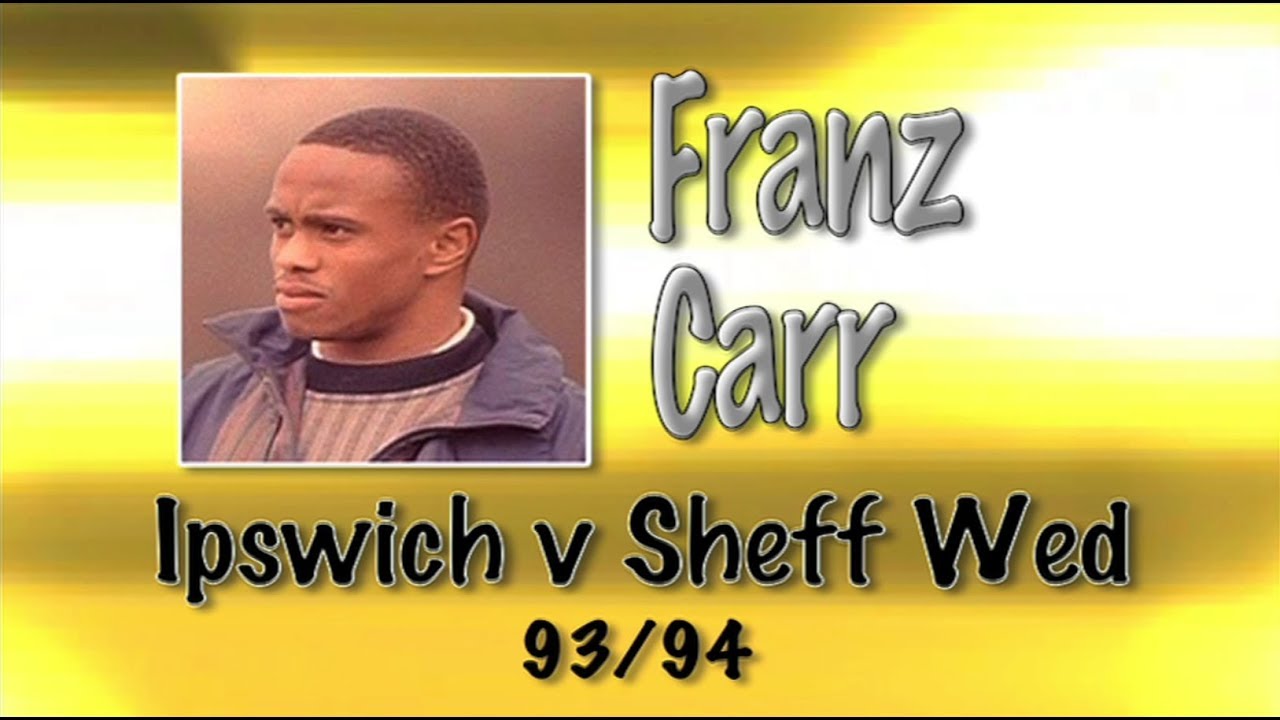 FRANZ CARR - Ipswich v Sheffield Wednesday, 93/94 | Retro Goal - YouTube