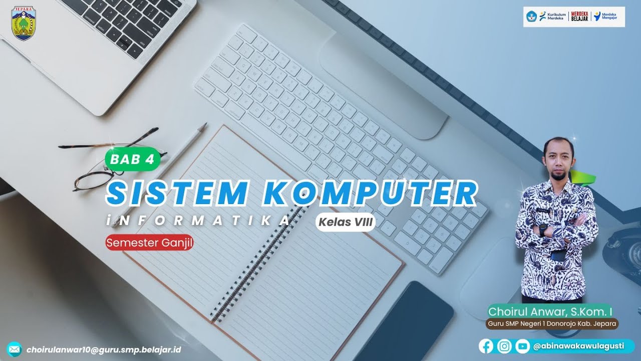 INFORMATIKA BAB 4 SISTEM KOMPUTER SMP KELAS 8 SEMESTER 1 KURIKULUM ...
