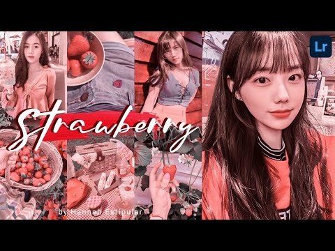 Strawberry Preset | How to edit like Strawberry Tone | Lightroom ...