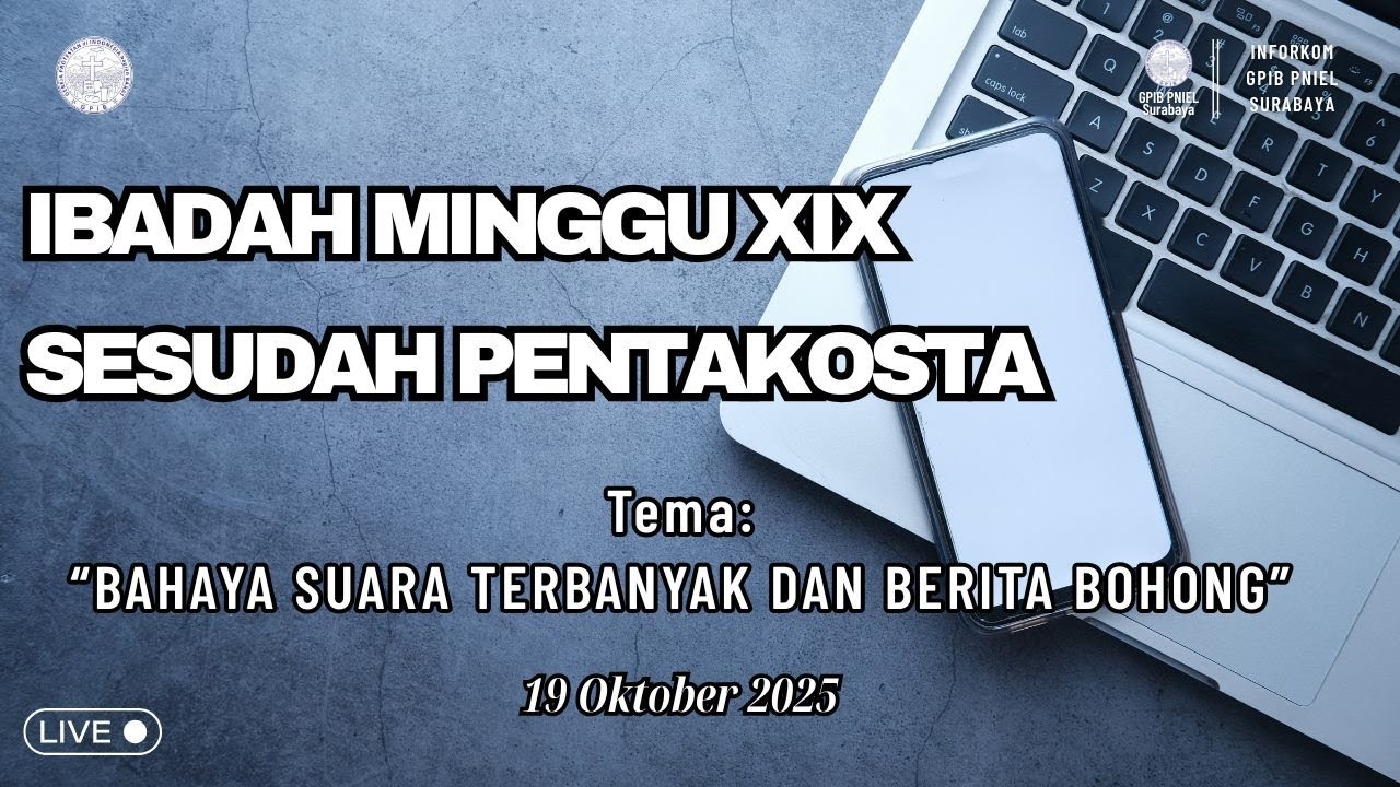 IBADAH MINGGU XIX SESUDAH PENTAKOSTA || MINGGU, 19 OKTOBER 2025 - YouTube