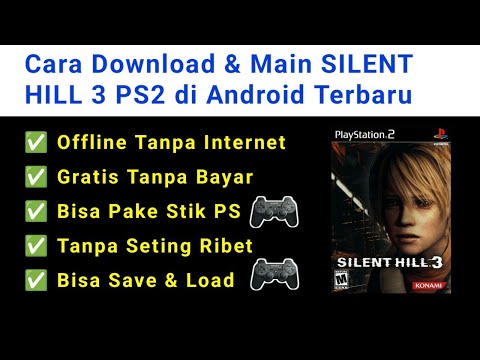 Cara Download & Main SILENT HILL 3 PS2 di Android Terbaru