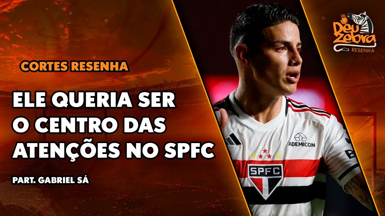 A VERDADE SOBRE JAMES RODRIGUEZ NO SÃO PAULO - YouTube