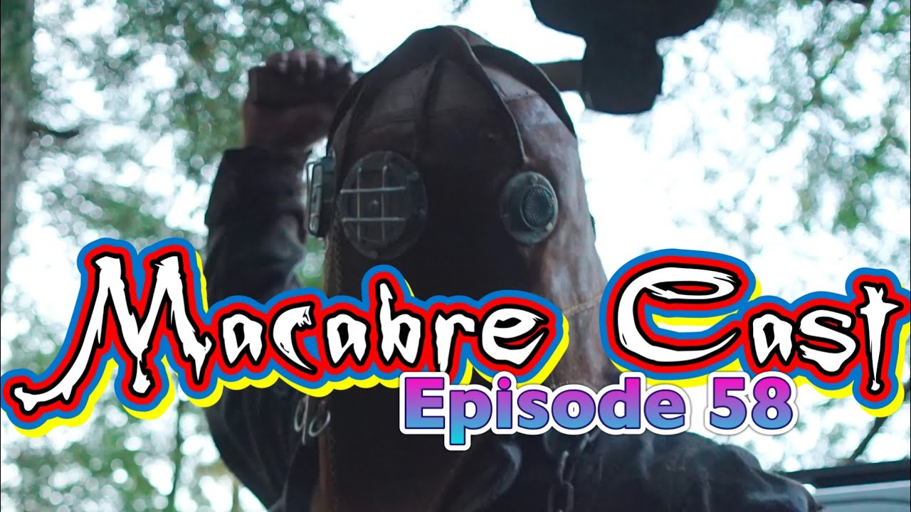 Macabre Cast episode 58 #inaviolentnature #horrorpodcast #80shorror # ...