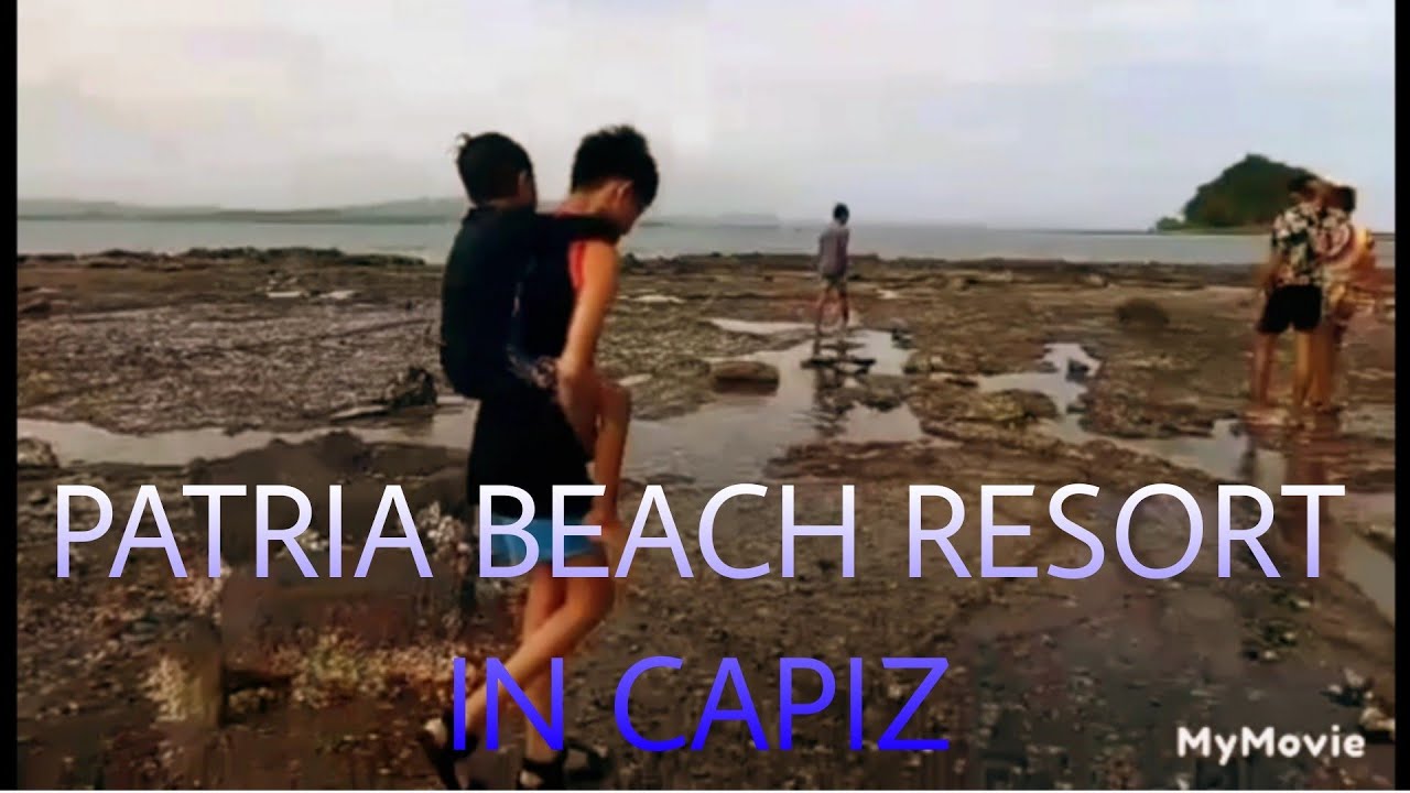 WELCOME TO PATRIA BEACH RESORT MARANGKALAN BASIAO IVISAN CAPIZ - YouTube