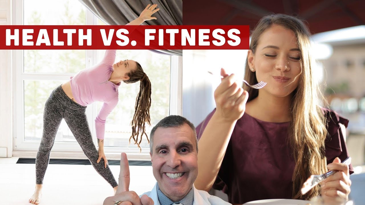The Massive Difference Between Health and Fitness - YouTube