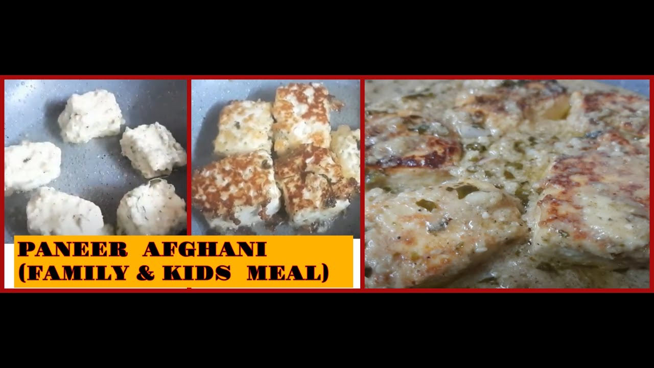 Paneer Afghani (Cottgae Cheese in Afghani White Sauce) | Family Meal ...