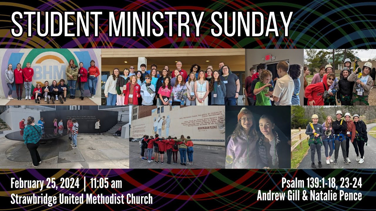 Student Ministry Sunday Worship 11:05 AM | February 25, 2024 ...