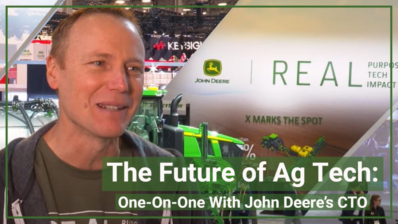 The Future of Ag Tech: One-On-One With John Deere CTO Jahmy Hindman ...