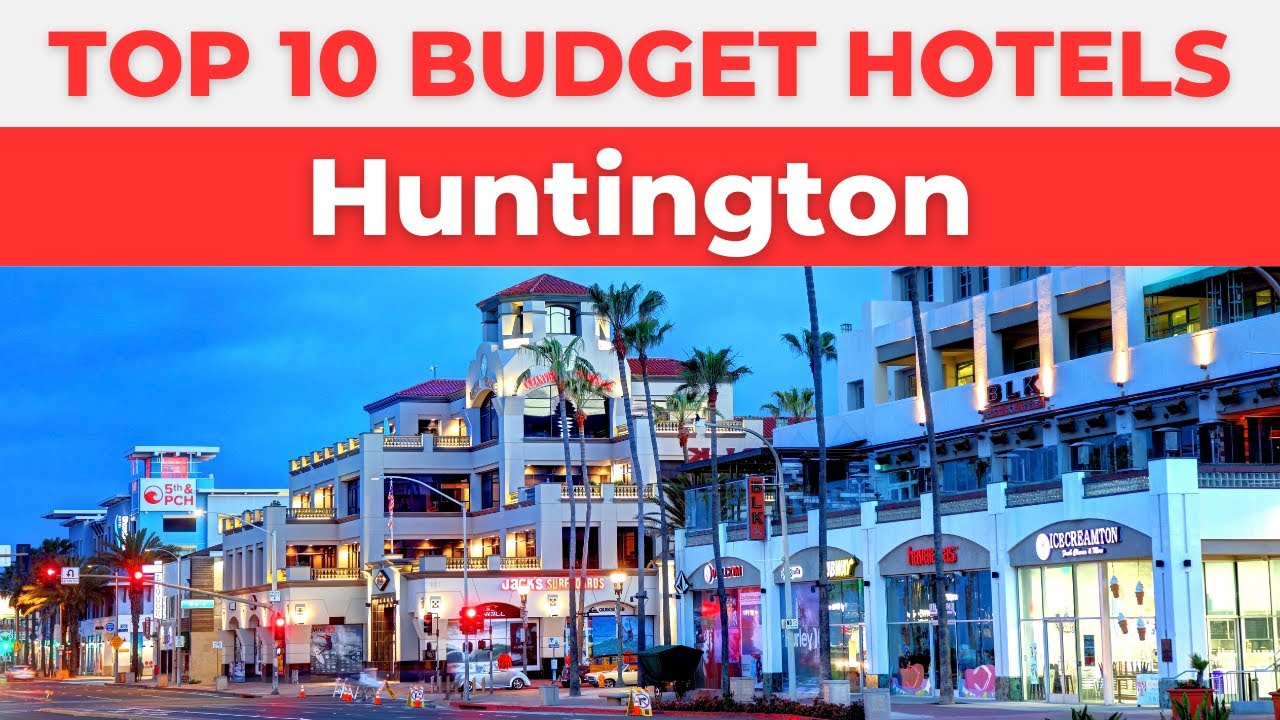 Best Budget Hotels in Huntington - YouTube
