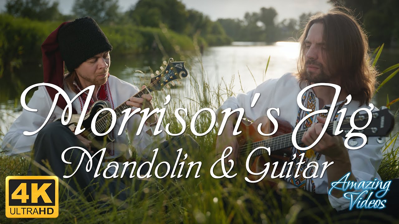 Celtic Folk Music. Morisson's Jig on Mandolin & Guitar - Dmytro ...