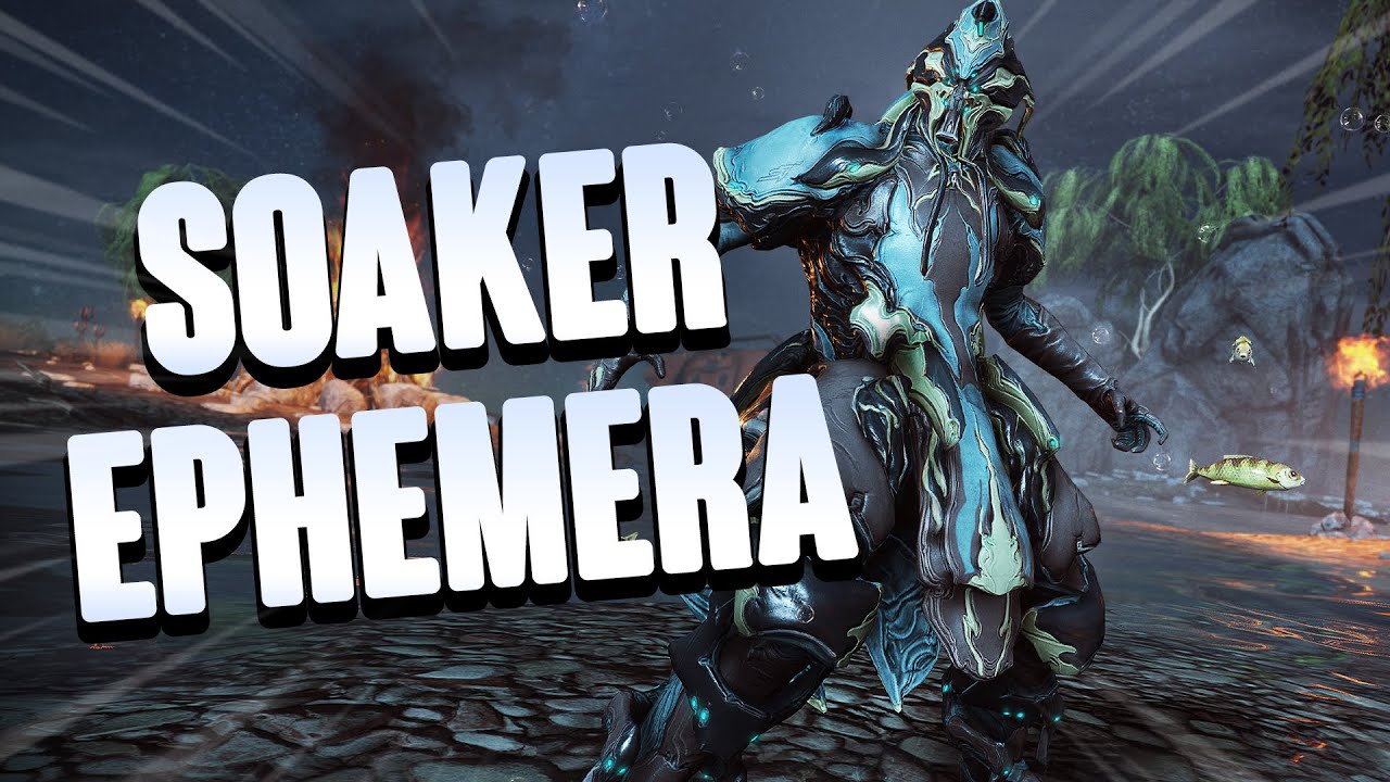 Warframe - Soaker Ephemera (Fishy Ephemera) - YouTube