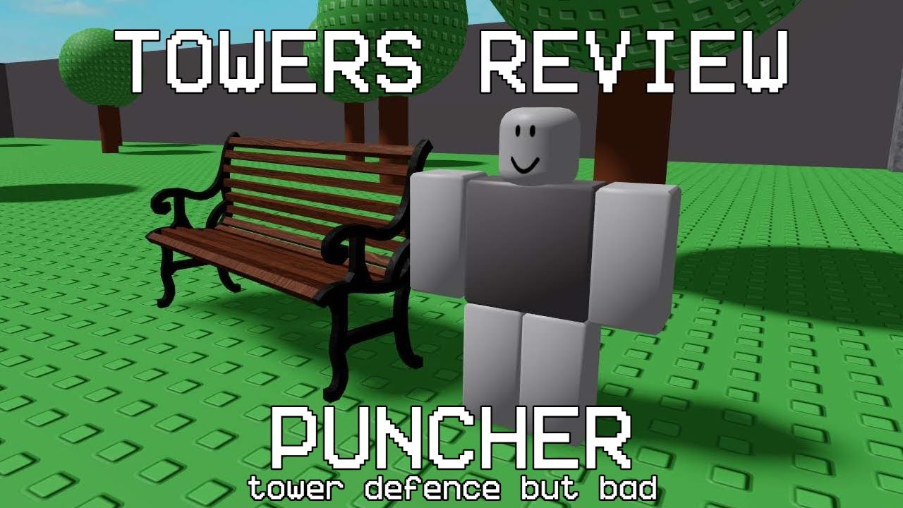Puncher | Towers Review | tower defence but bad [ROBLOX] - YouTube