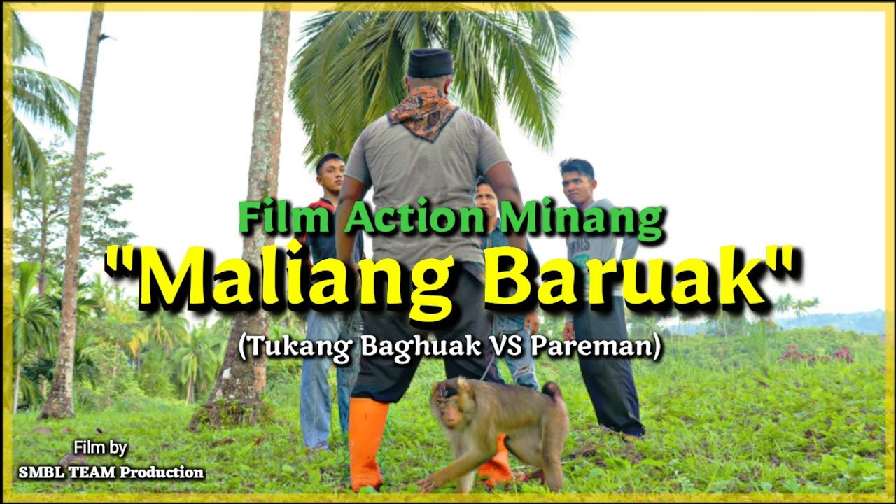 Film Action Minang - MALIANG BARUAK (Movie Pariaman) Full HD # ...