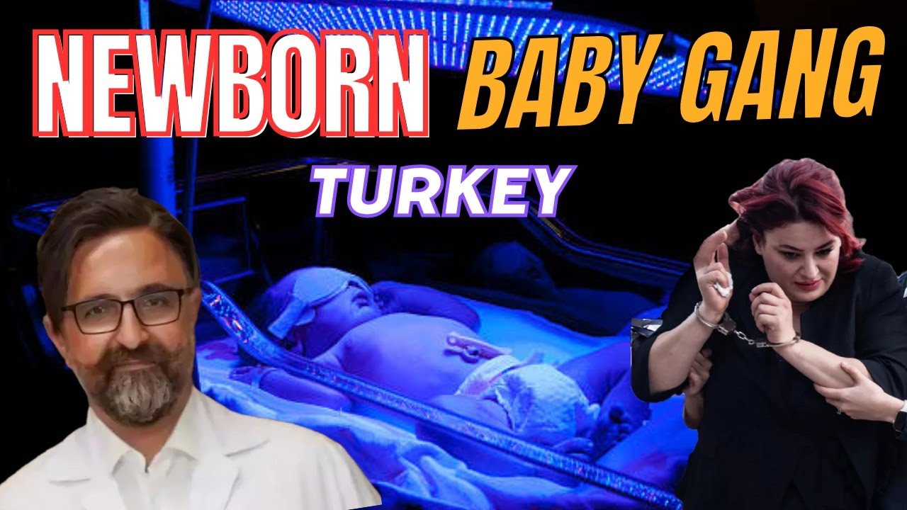 Turkey, Blood-chilling DETAILS OF THE NEWBORN BABY GANG, Who is this ...