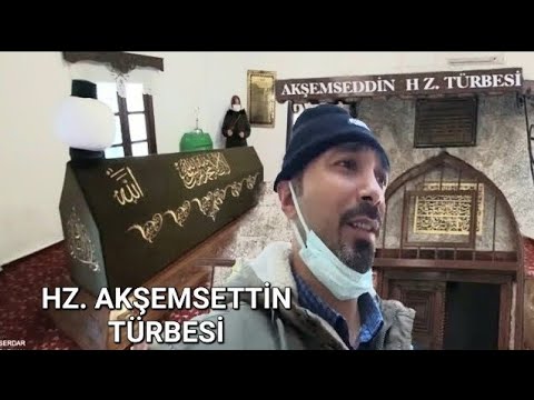HZ. AKŞEMSETTİN TÜRBESİ #bolu #göynük