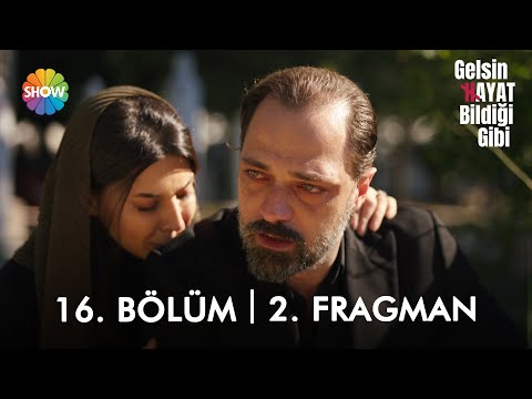 Gelsin Hayat Bildiği Gibi 16. Bölüm 2. Fragman | \