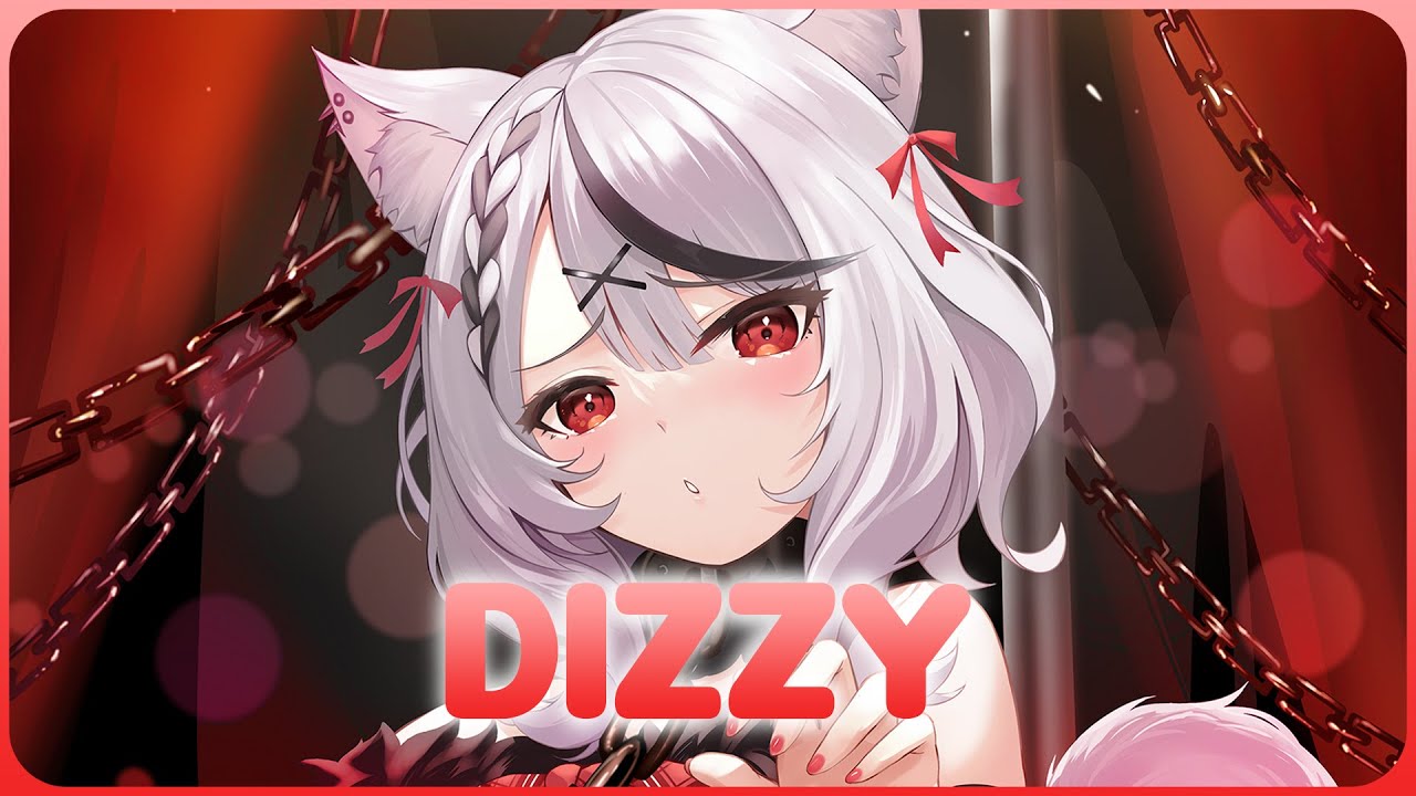 Nightcore - Dizzy (Lyrics)(Kovan ft. FJØRA) - YouTube