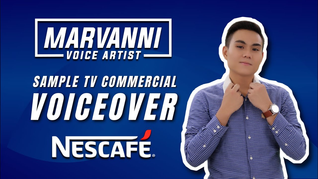 Sample TV Commercial Voiceover (Filipino) — Nescafé | Marvanni ...