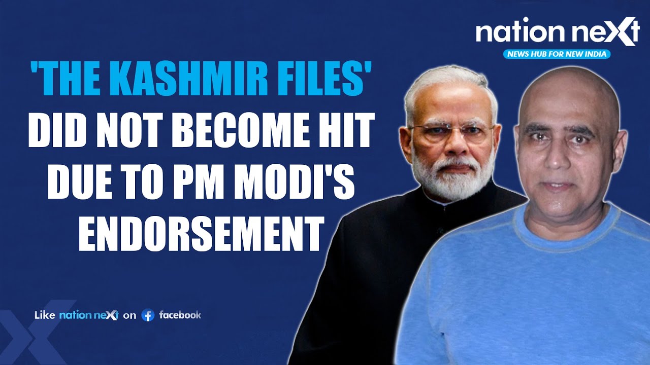 'The Kashmir Files' became hit because of content and not due to PM ...