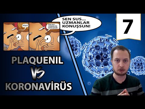 KORONAVİRÜS VE İLAÇLAR: PLAQUENİL - KLOROKİN - HİDROKSİKLOROKİN | Kanıta Dayalı Tıp #7